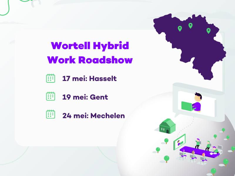 Wortell Hybrid Work Roadshow: Hasselt • Wortell